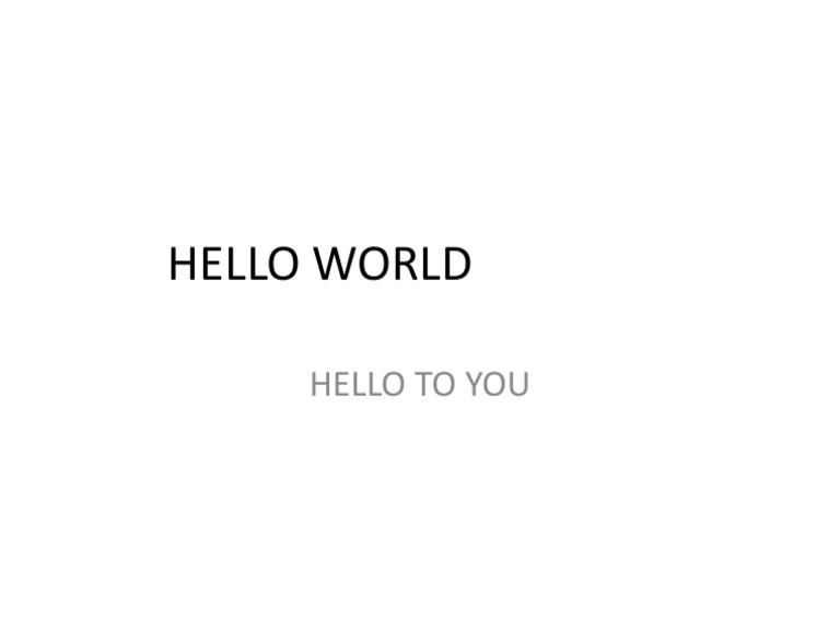 Hello World Greetings Explained | PDF