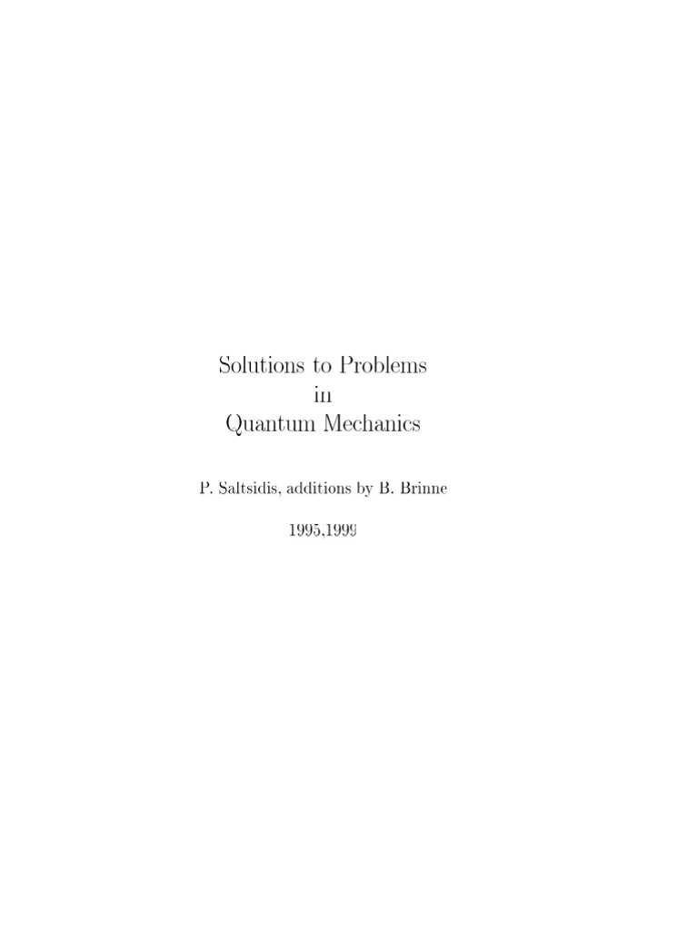 (J. J. Sakurai) Modern Quantum Mechanics SOLUTIONS | PDF