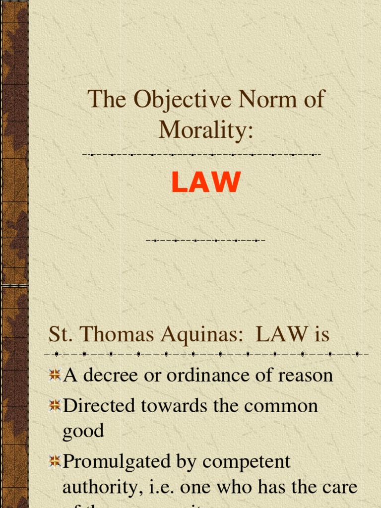 The Objective Norm of Morality | PDF | Natural Law | Thomas Aquinas