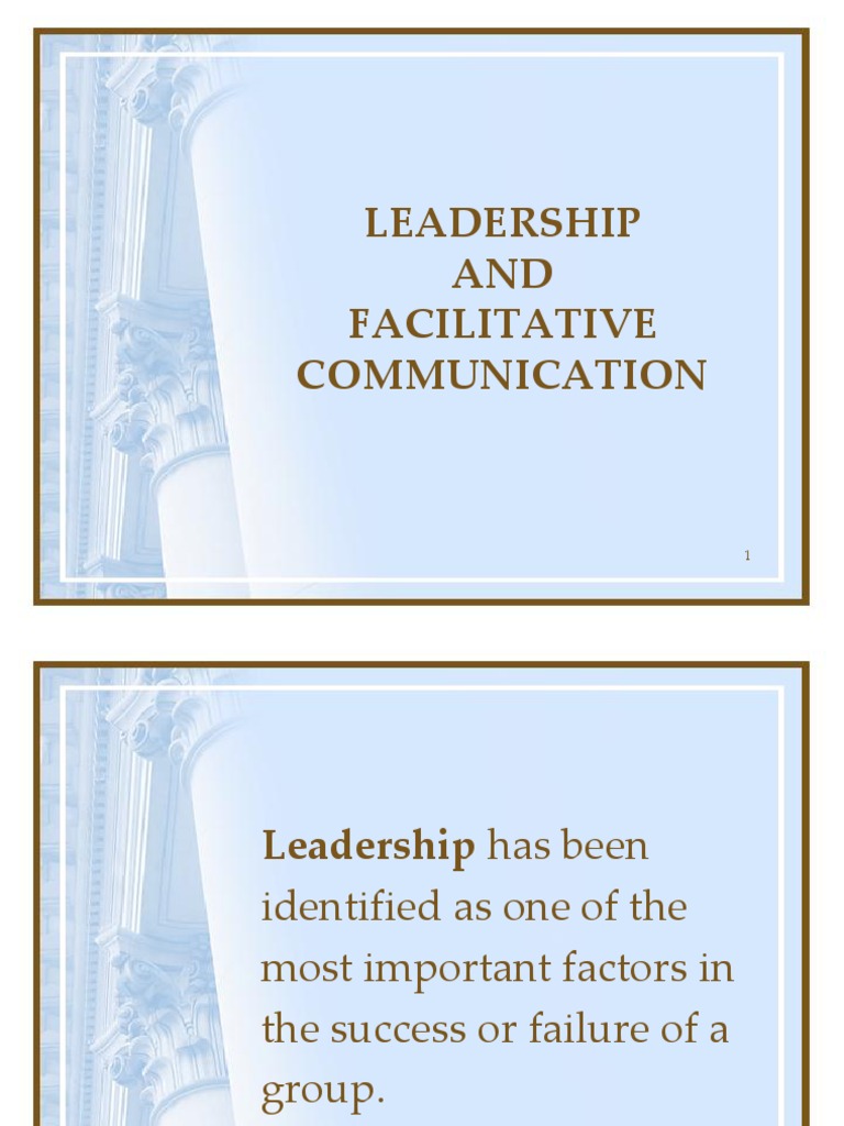 Leadership And Facilitative Communication Pdf Facilitator Leadership