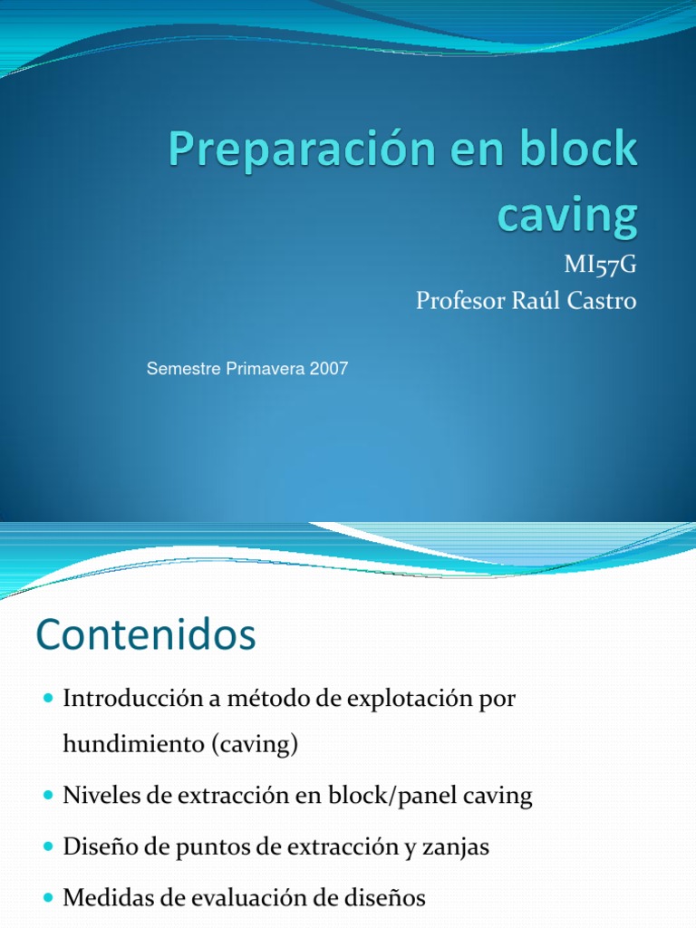 Clase 04 Diseno de La Base de Caserones Block Caving | PDF | Minería ...