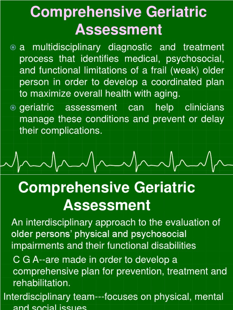 COMPREHENSIVE GERIATRIC ASSESSMENT | Geriatrics | Psychological Evaluation