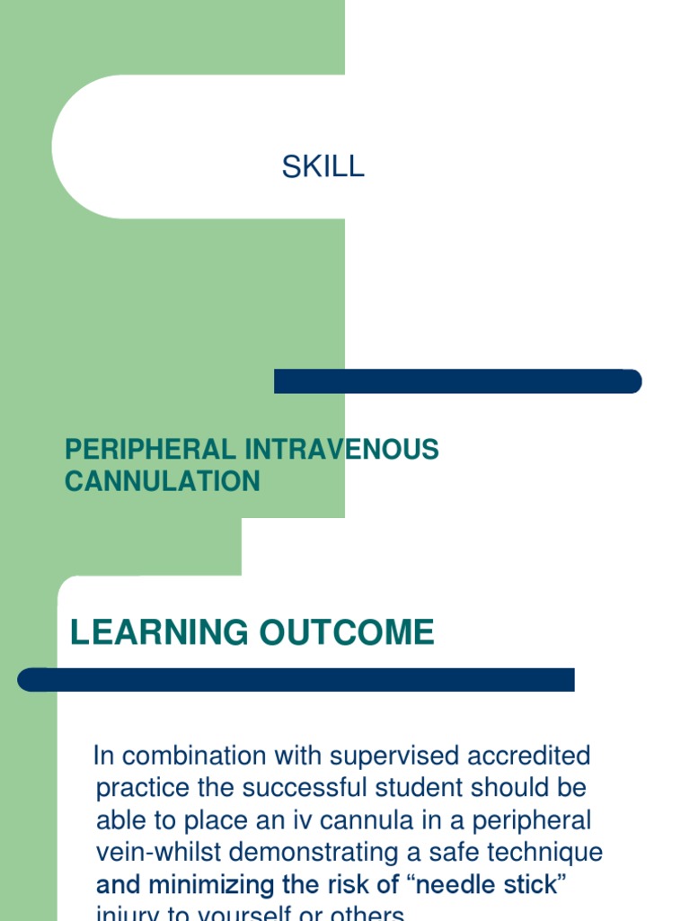 Skill: Peripheral Intravenous Cannulation | PDF