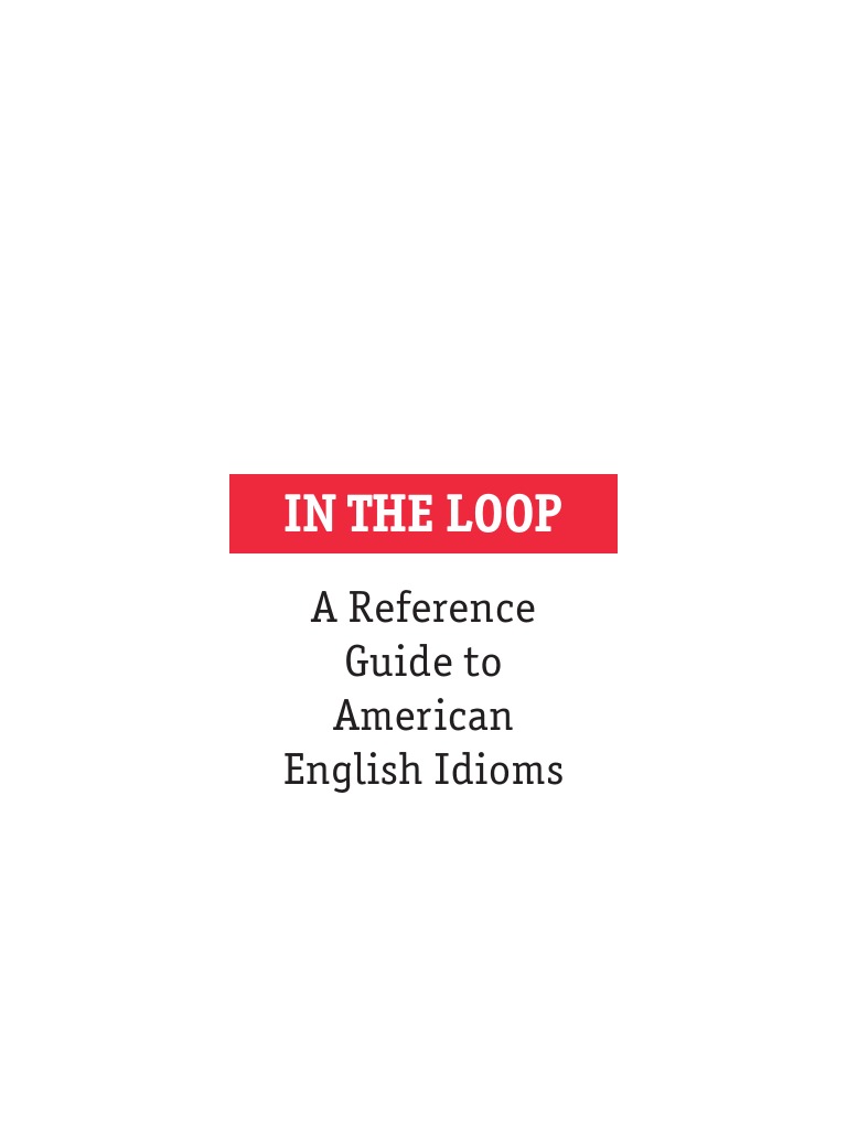 A Reference Guide To American Idioms | PDF | Idiom | Brainstorming