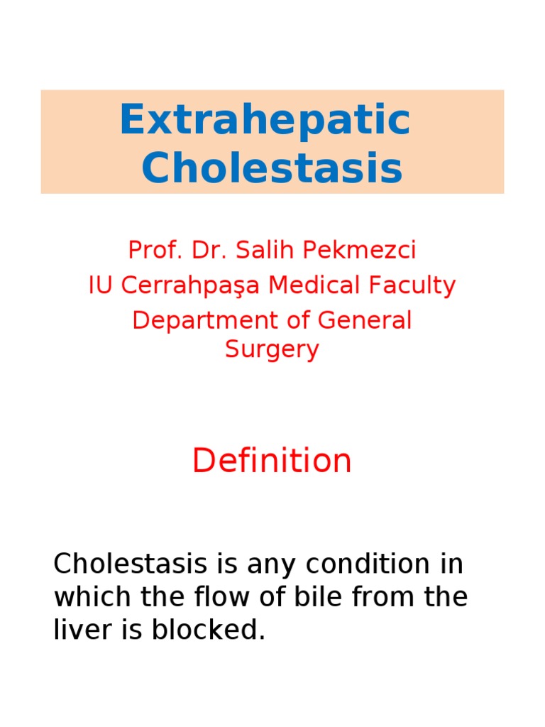 Extrahepatic Cholestasis | PDF | Organ (Anatomy) | Abdomen
