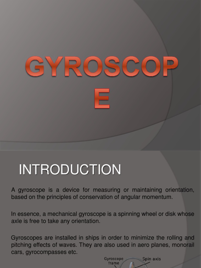 Gyroscope | PDF | Rotation Around A Fixed Axis | Gyroscope