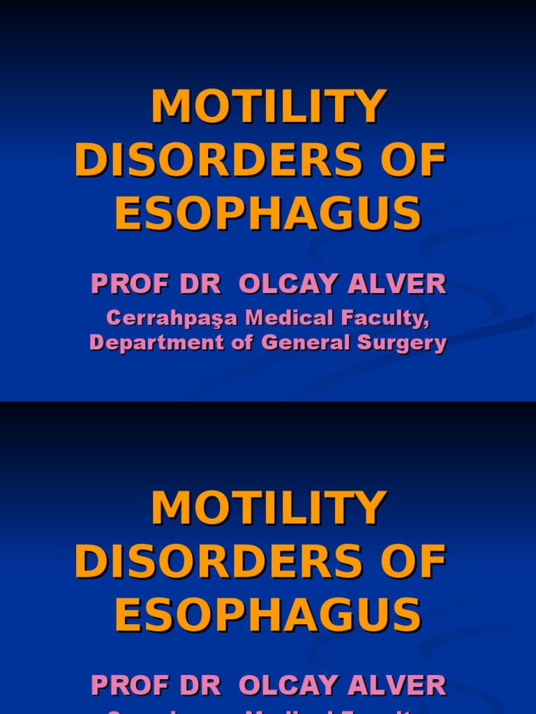 Motility Disorders of Esophagus | Esophagus | Gastroesophageal Reflux ...