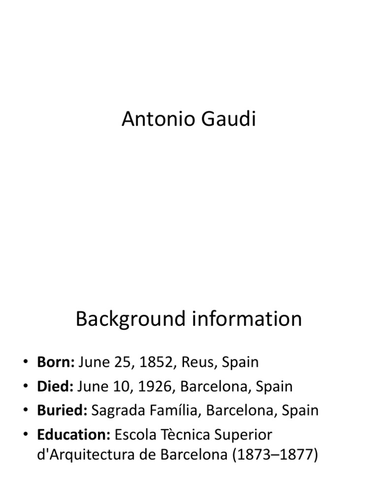 Antonio Gaudí: Catalan Architect's Legacy | PDF