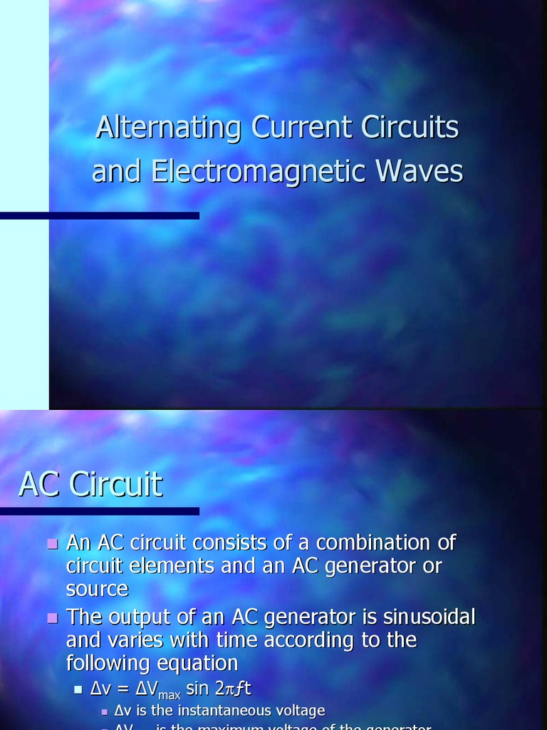 Alternating Current Circuits and Electromagnetic Waves | PDF ...