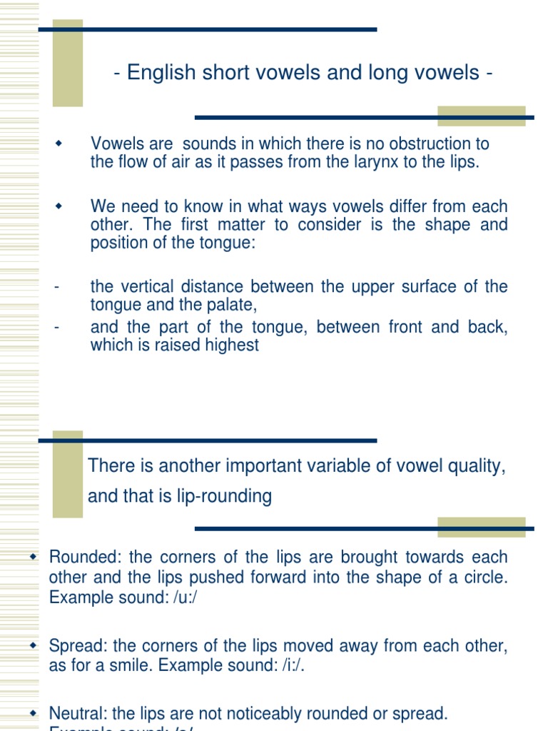 Classification and Description of English Vowel Sounds According to ...