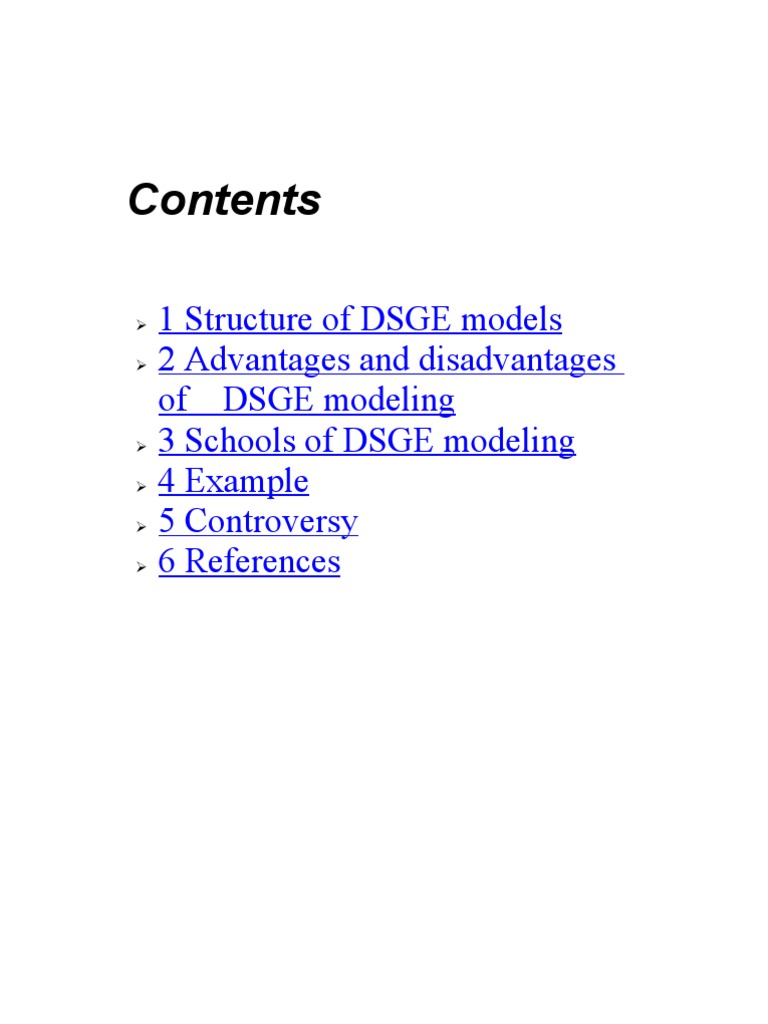 1 Structure of DSGE Models 2 Advantages and Disadvantages of DSGE ...