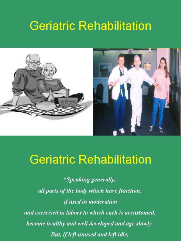Geriatric Rehabilitation Overview | PDF | Geriatrics | Vitamin B12