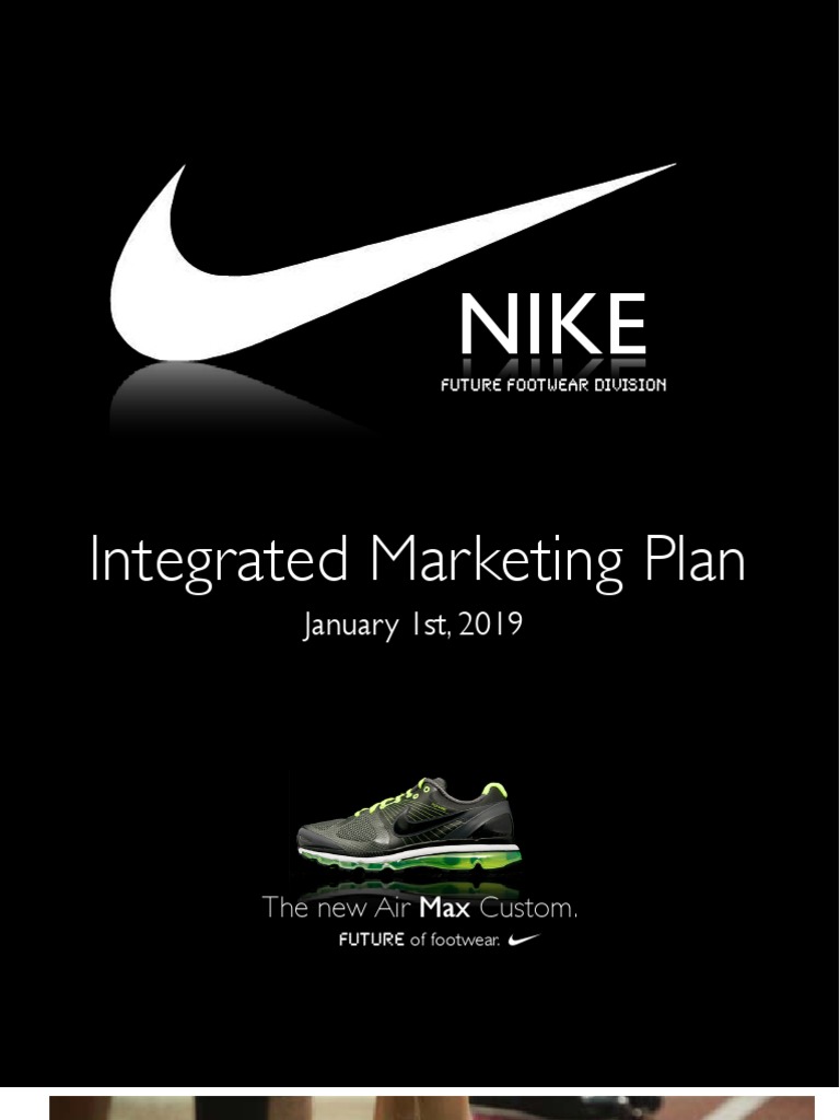 Integrated Marketing Plan PDF | PDF | Nike | Advertising