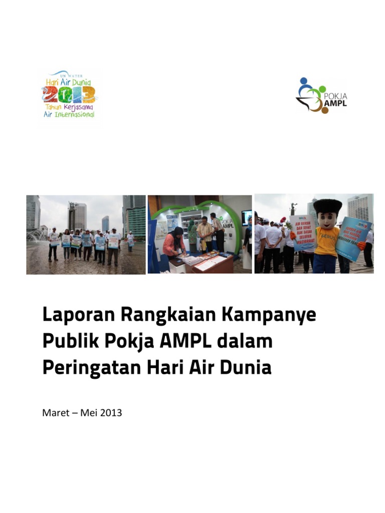 Laporan Rangkaian Kegiatan Kampanye Publik Pokja AMPL - Hari Air Dunia ...