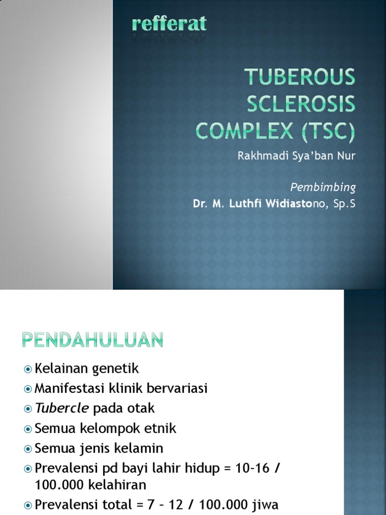 Tuberous Sclerosis Complex (TSC) | PDF