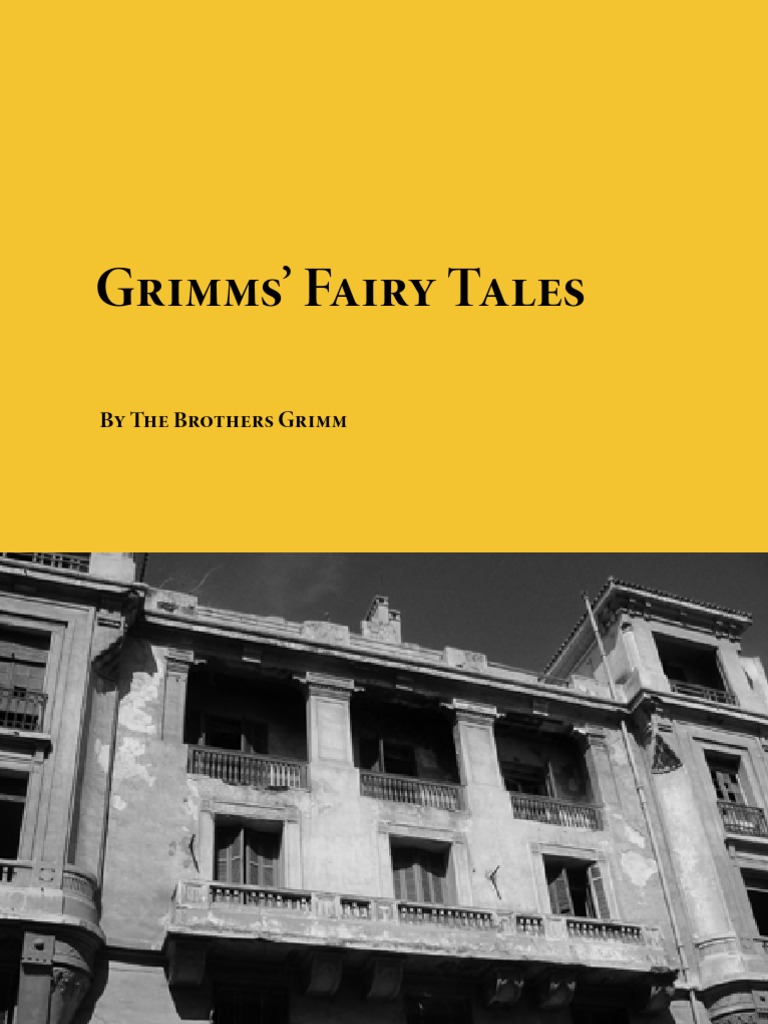 Grimms' Fairy Tales: The Golden Bird | PDF