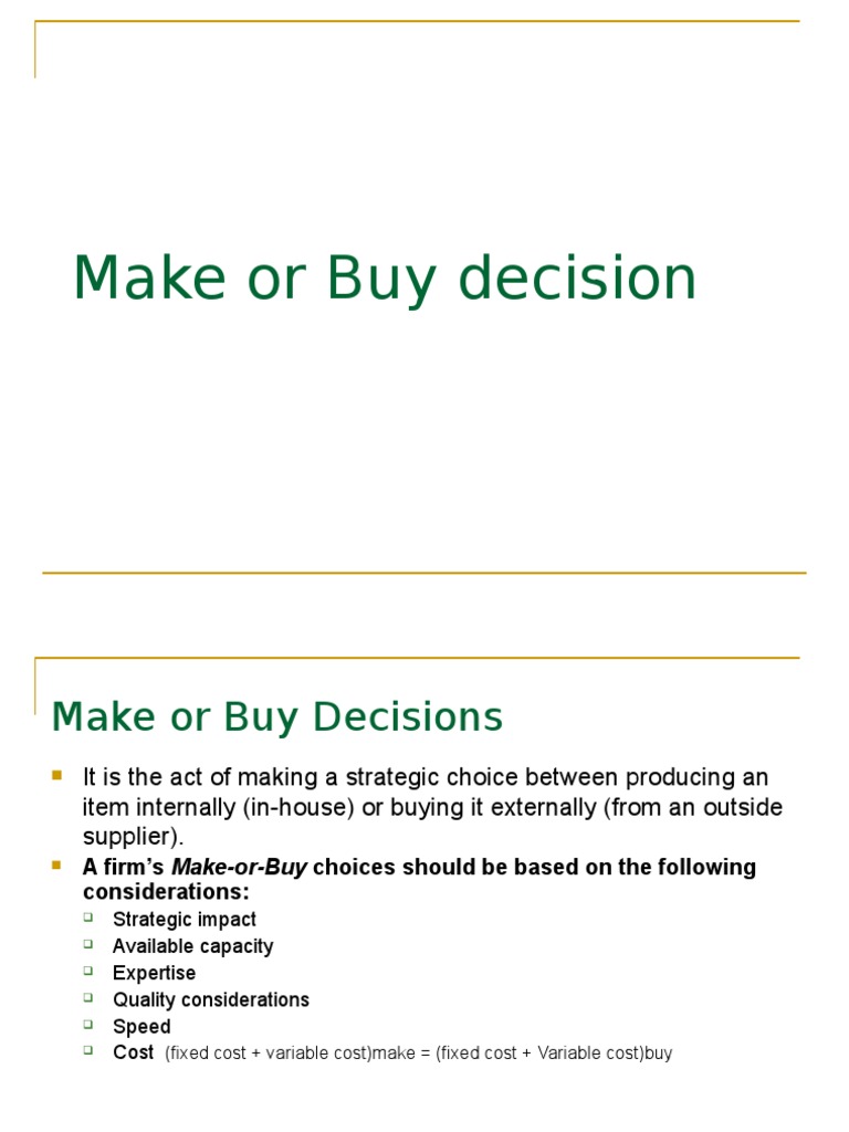 Make or Buy Decision | Cost | Supply Chain