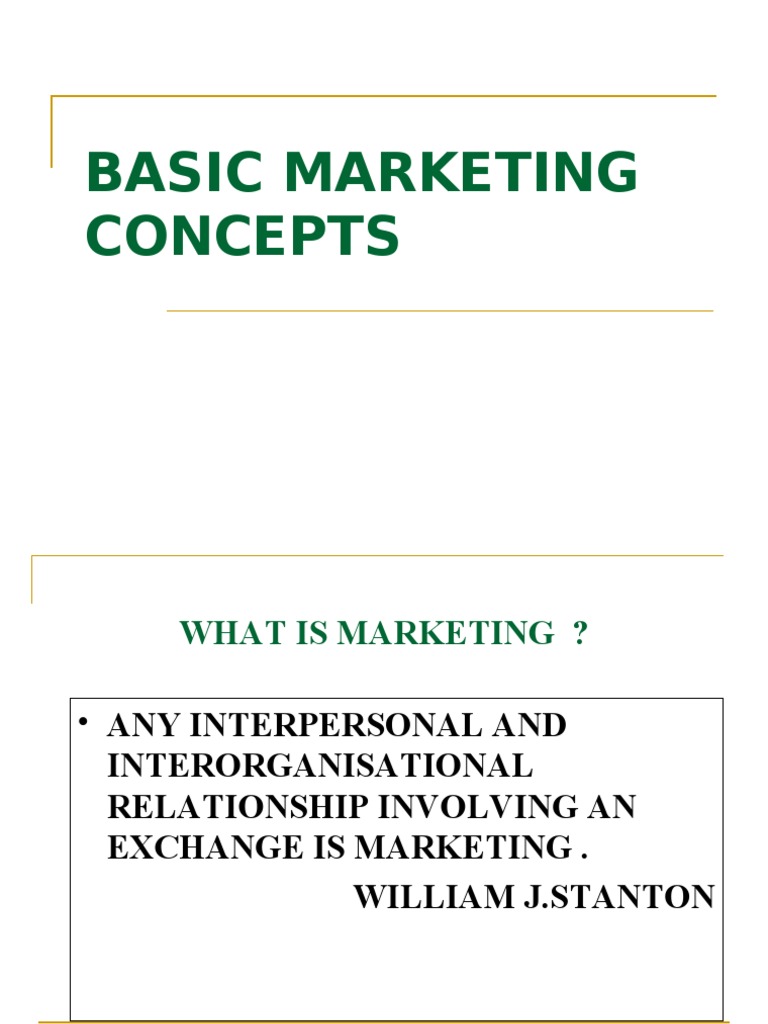 Basic Concepts of Marketing | Marketing | Sales