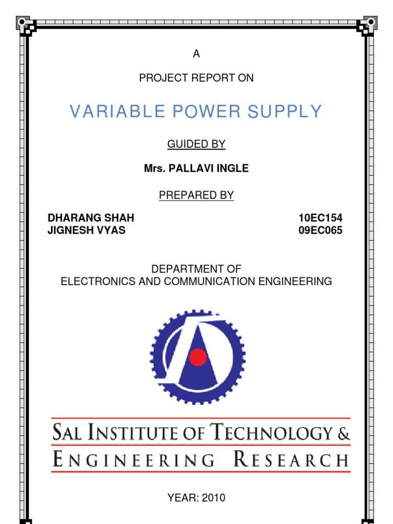 Variable Power Supply Project Report: Transformer, Rectifier, Smoothing & LM317 Regulator ...