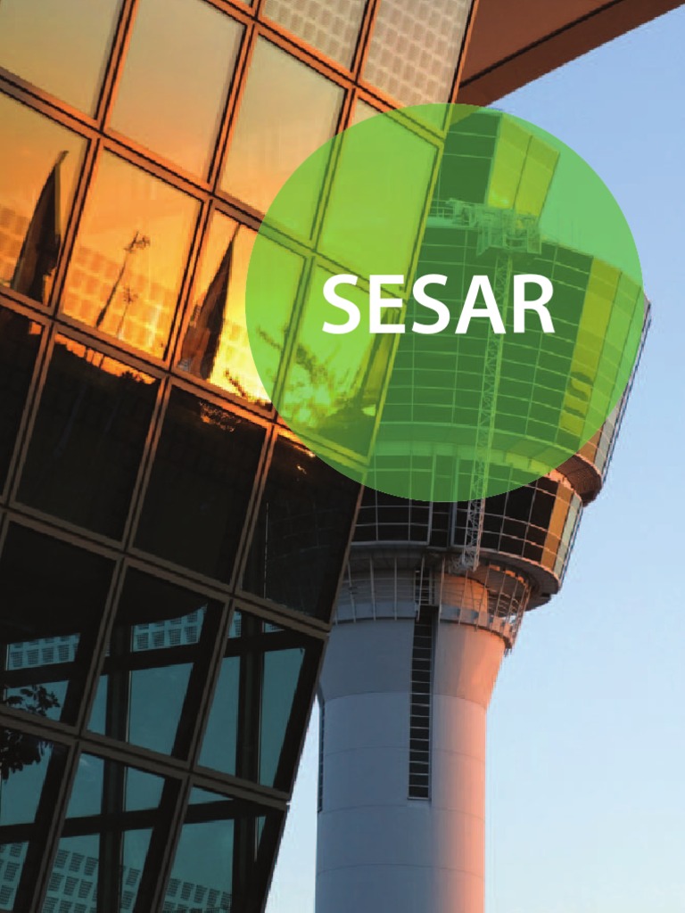 Modernising Air Traffic Management in Europe with SESAR | PDF ...