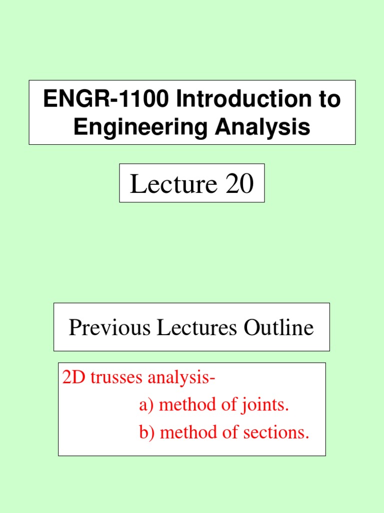 ENGR-1100 Introduction To Engineering Analysis | Download Free PDF | Truss | Chemical Equilibrium