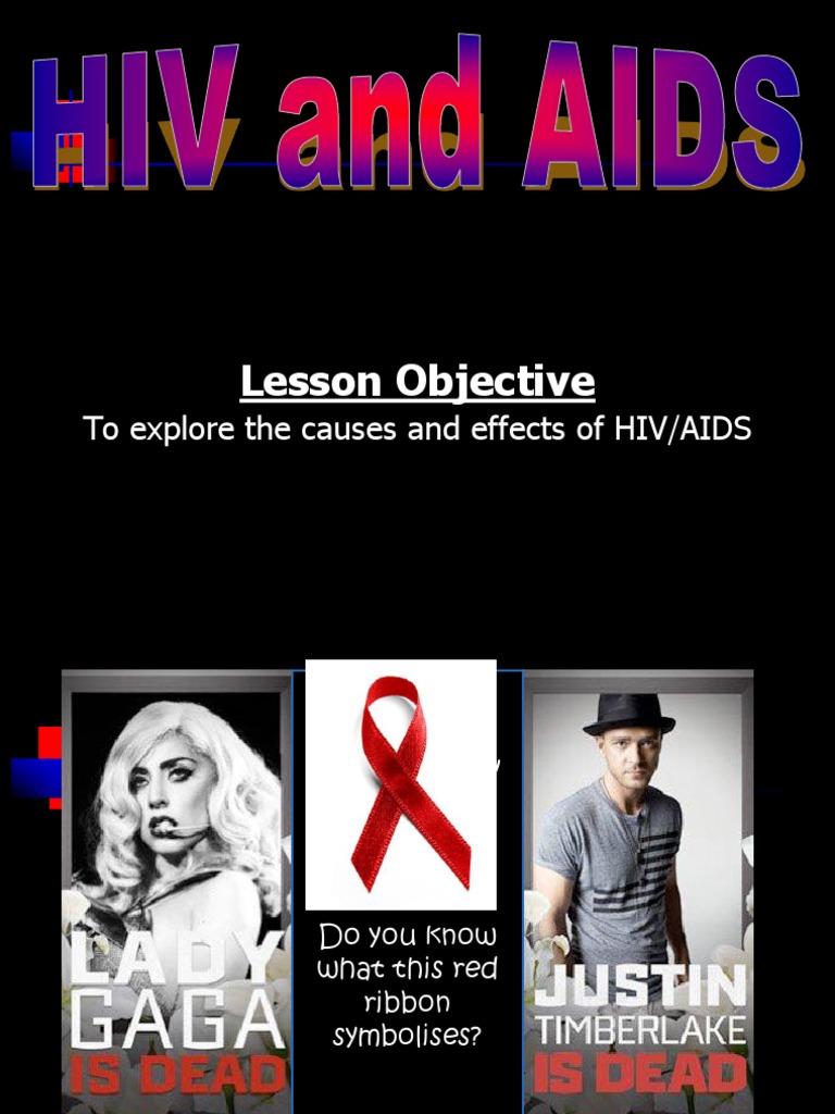 Lesson Objective: To Explore The Causes and Effects of HIV/AIDS | PDF ...