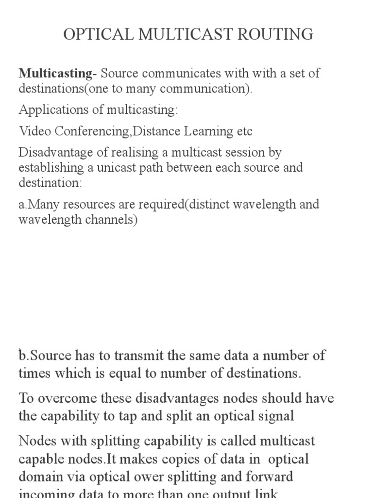 Optical Multicast Routing Multicasting Source Communicates With With A Set Of Download Free