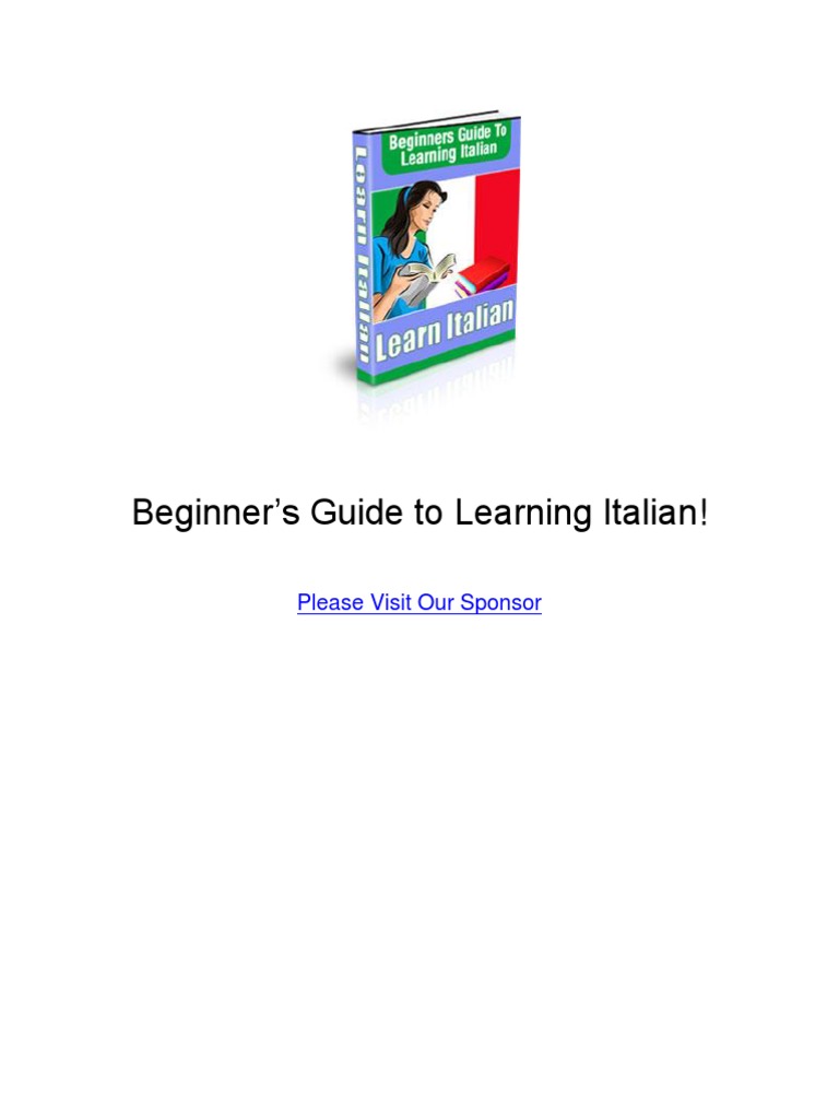 Beginners Guide To Learning Italian | PDF | English Language | Italian ...