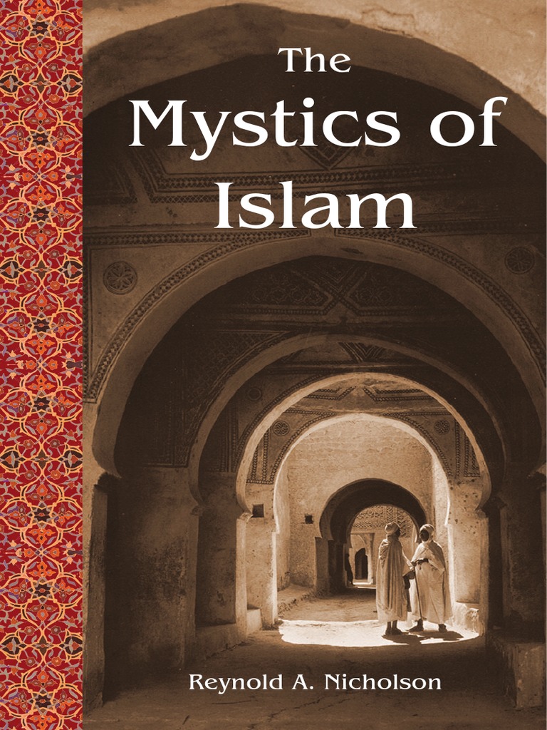 The Mistics of Islam Reynold Nicholson | PDF | Sufism | Neoplatonism