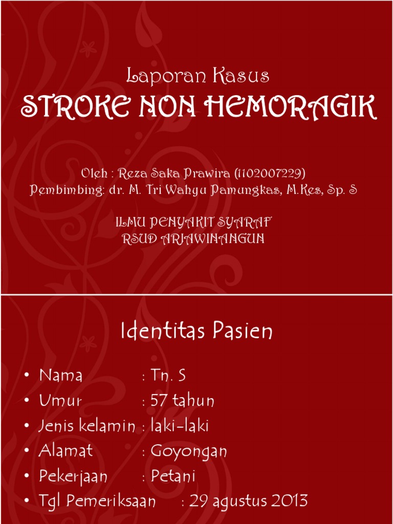 Laporan Kasus Stroke Non Hemoragik | PDF