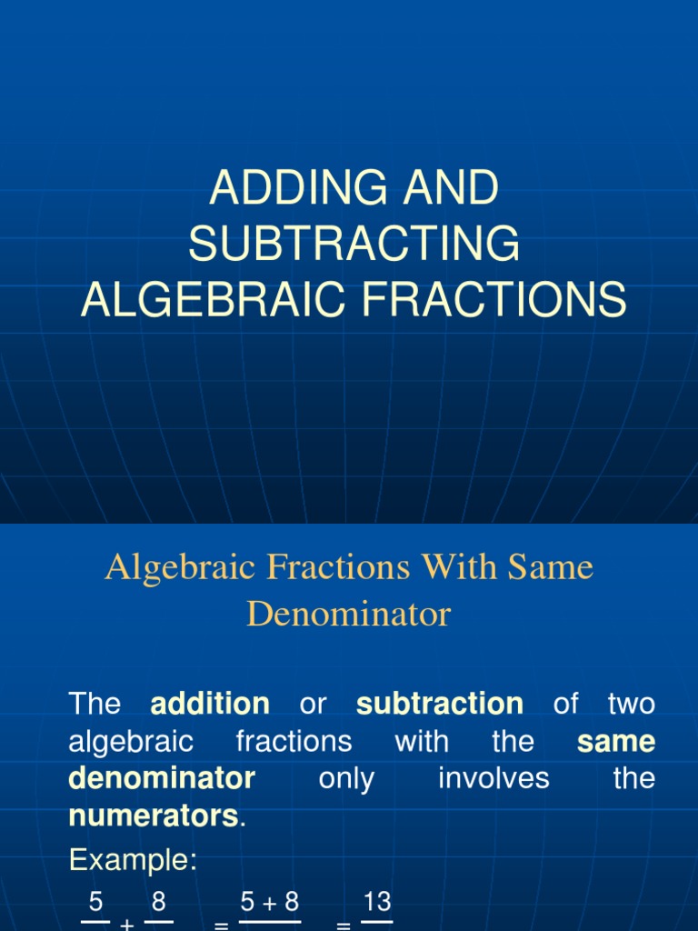 Adding and Subtracting Algebraic Fractions | PDF | Teaching Methods ...