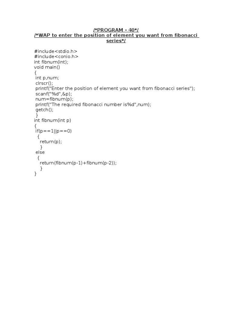 PROGRAM - 40 / / WAP To Enter The Position of Element You Want From Fibonacci Series | PDF ...
