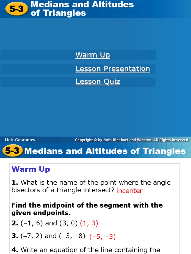 Warm Up Lesson Presentation Lesson Quiz: Holt Geometry Holt Geometry ...
