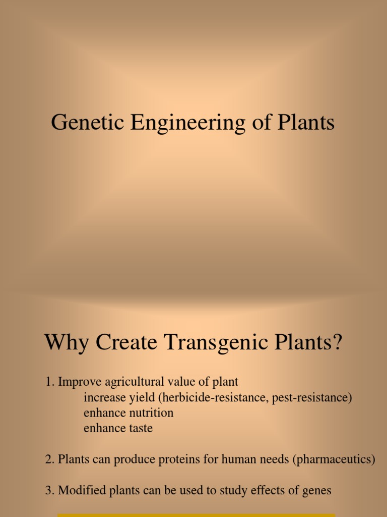 Genetic Engineering of Plants | PDF | Biochemistry | Chemistry