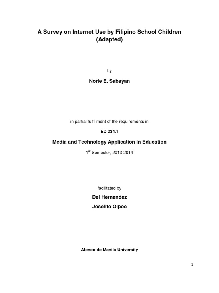 A Survey On Internet Use by Filipino School Children Paper (Adaptation ...