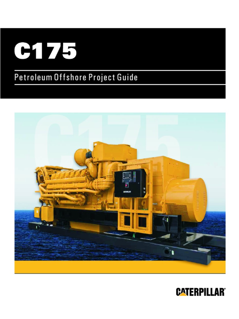 Caterpilar C175-16 - Project Guide - LEBW0010-00 PDF | PDF | Motor Oil ...