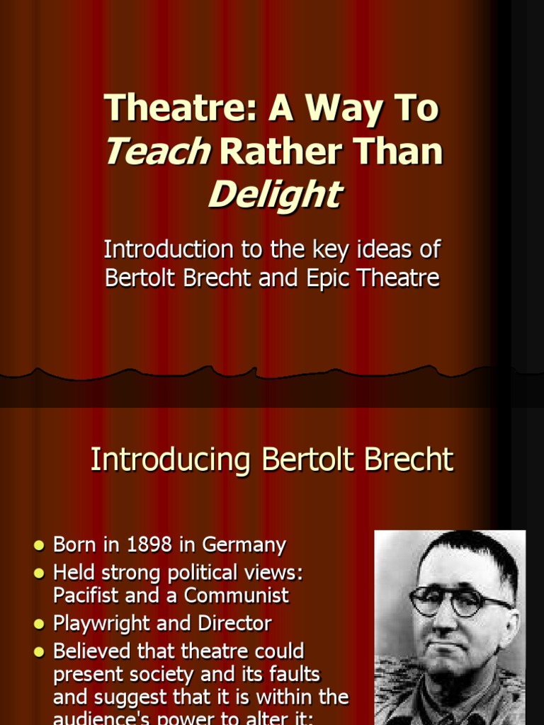 Brecht's Epic Theatre Explained | PDF | Theatre | Entertainment