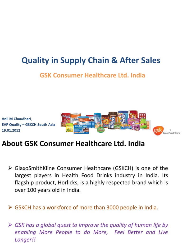 Ensuring Quality Across the Entire Supply Chain: GSK Consumer ...