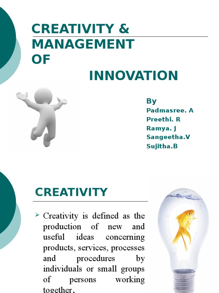 Creativity and Innovation Management Ppt | Innovation | Brainstorming