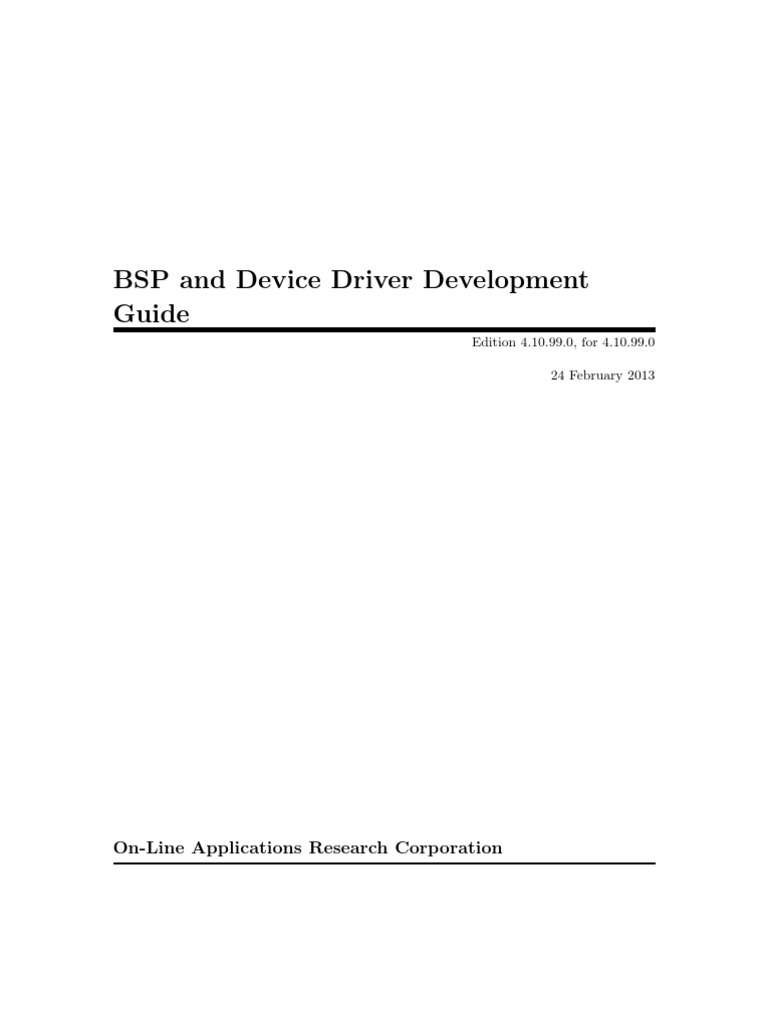 BSP and Device Driver Development Guide: On-Line Applications Research Corporation | PDF ...