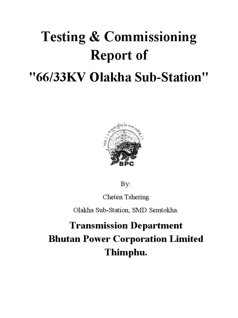 Testing and Commissioning Report of Olakha Substation | PDF ...