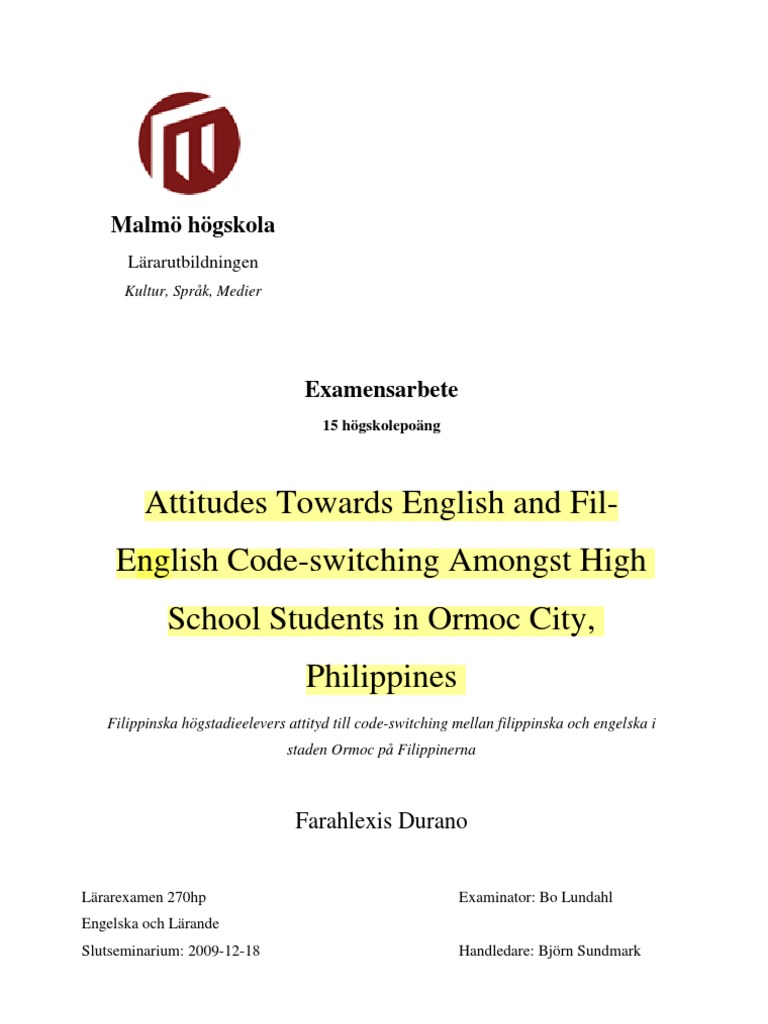 Filipino English-Attitudes Towards English and Fil - English Code ...