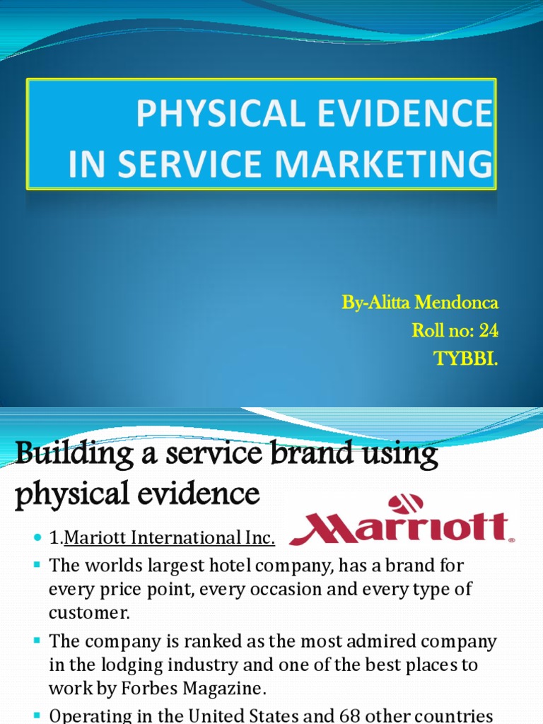 Physical Evidence in Service Marketing. | Brand | Business