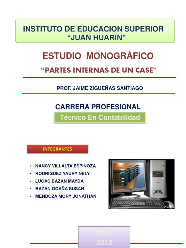 Monografia Partes de Un Case | PDF | Disco duro | Memoria del ordenador