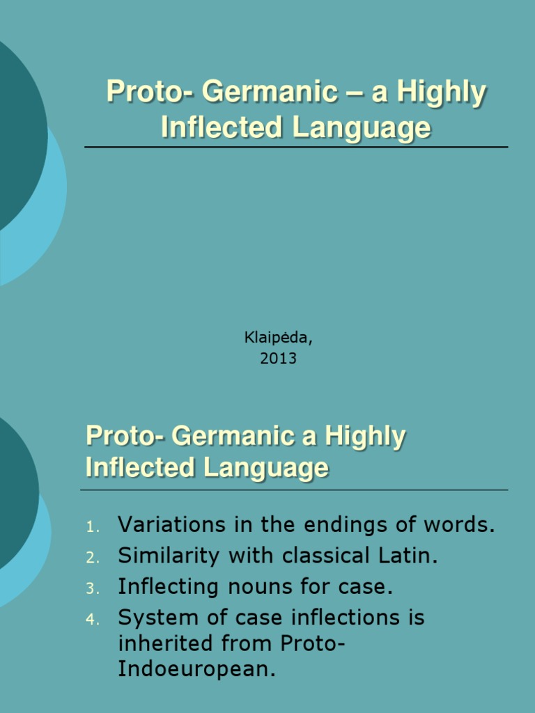 A Comprehensive Overview of Proto-Germanic Grammar: Inflections, Cases ...