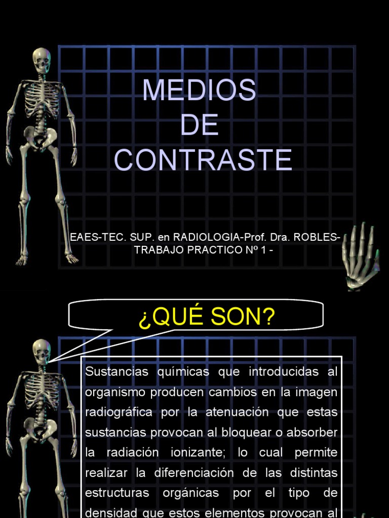 MEDIOS DE CONTRASTE | Ion | Moléculas