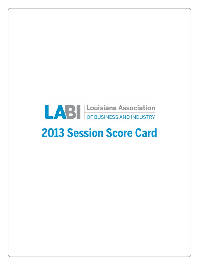 LABI 2013 Legislative Score Card | PDF | Lawsuit | United States Senate