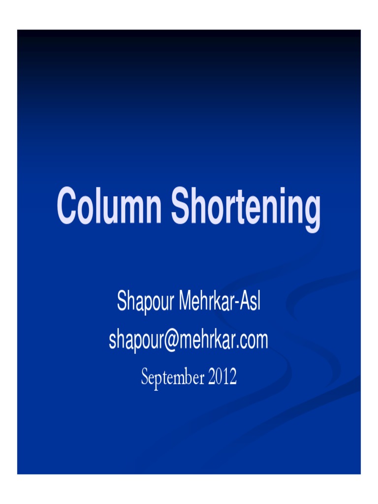 Column Shortening-Compensation in Tall Buildings - Presentations ...