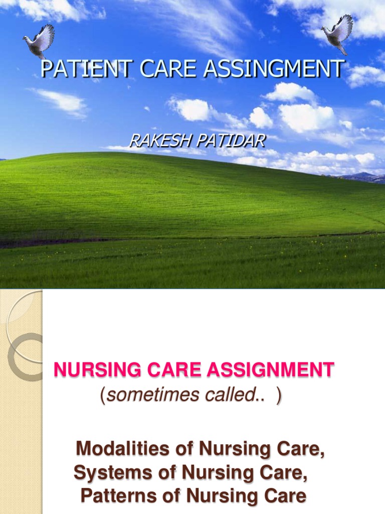 Methods of Nursing Assignment | PDF | Nursing | Patient