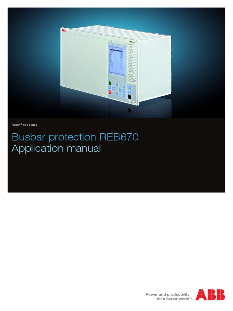 Busbar Protection REB670: Application Manual | PDF | Transformer ...
